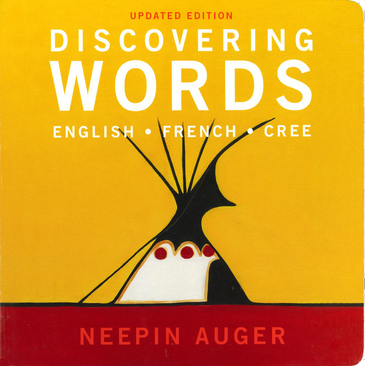 Discovering Words; English • French • Cree – The Banff Trading Post